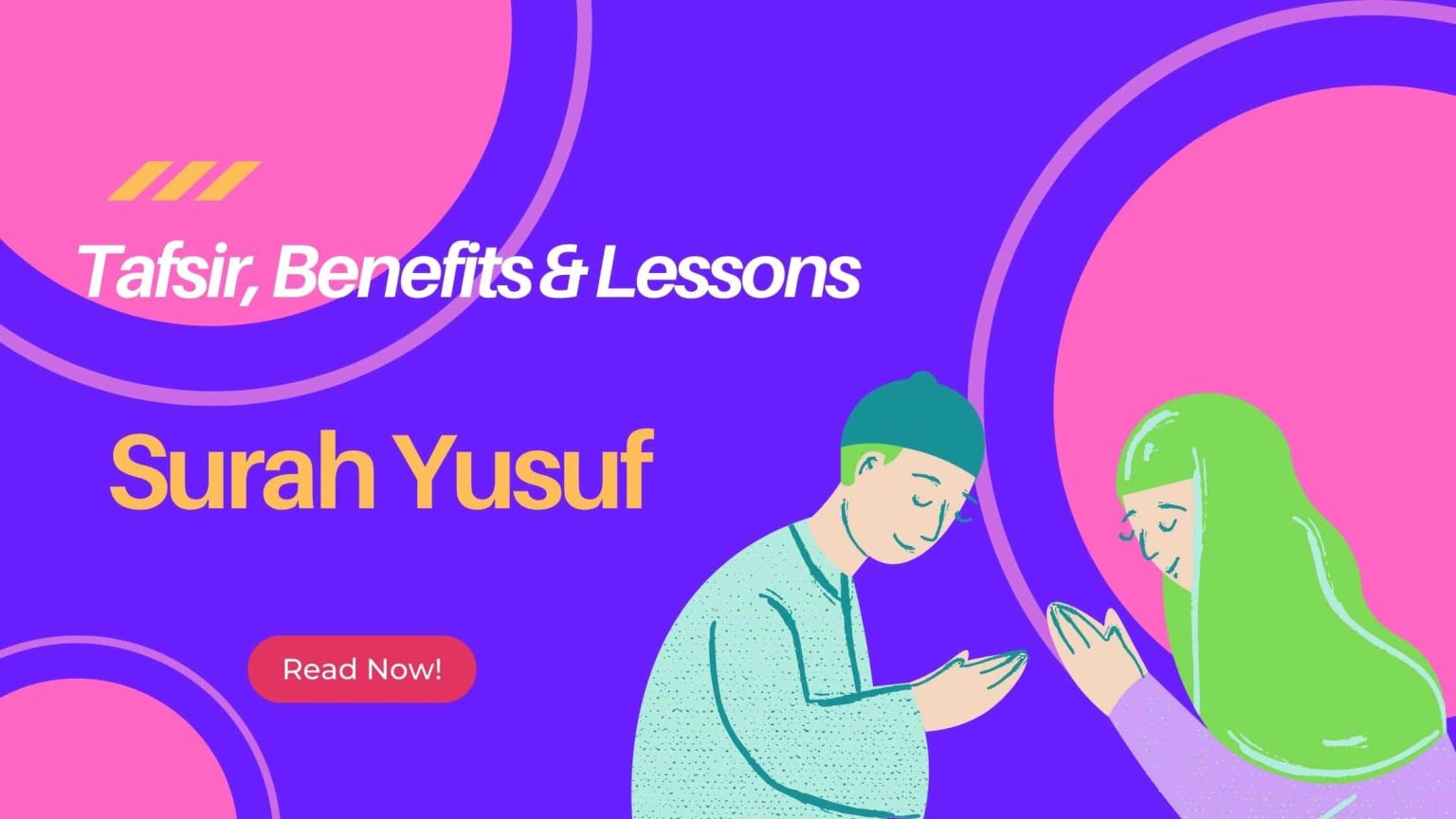 Surah Yusuf Benefits And Lessons! - Bayan Al Quran Academy Surah Yusuf Benefits And Lessons! - Bayan Al Quran Academy