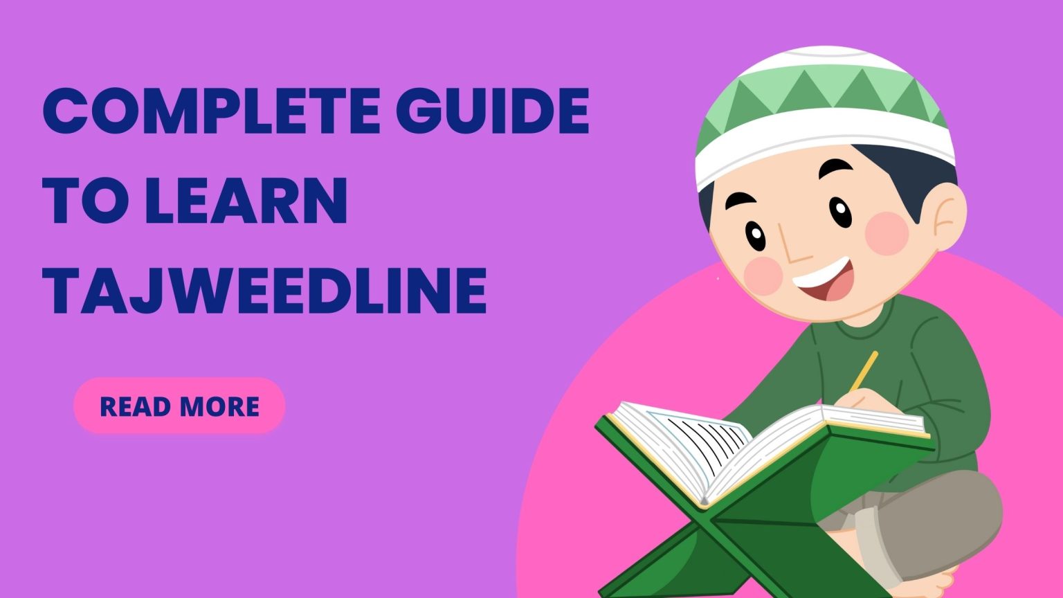 Tajweed: Full Guide To The Rules Of Tajweed - Bayan Al Quran Academy