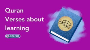 Reflecting on Quran Verses about Learning and Education - Bayan Al Quran Academy
