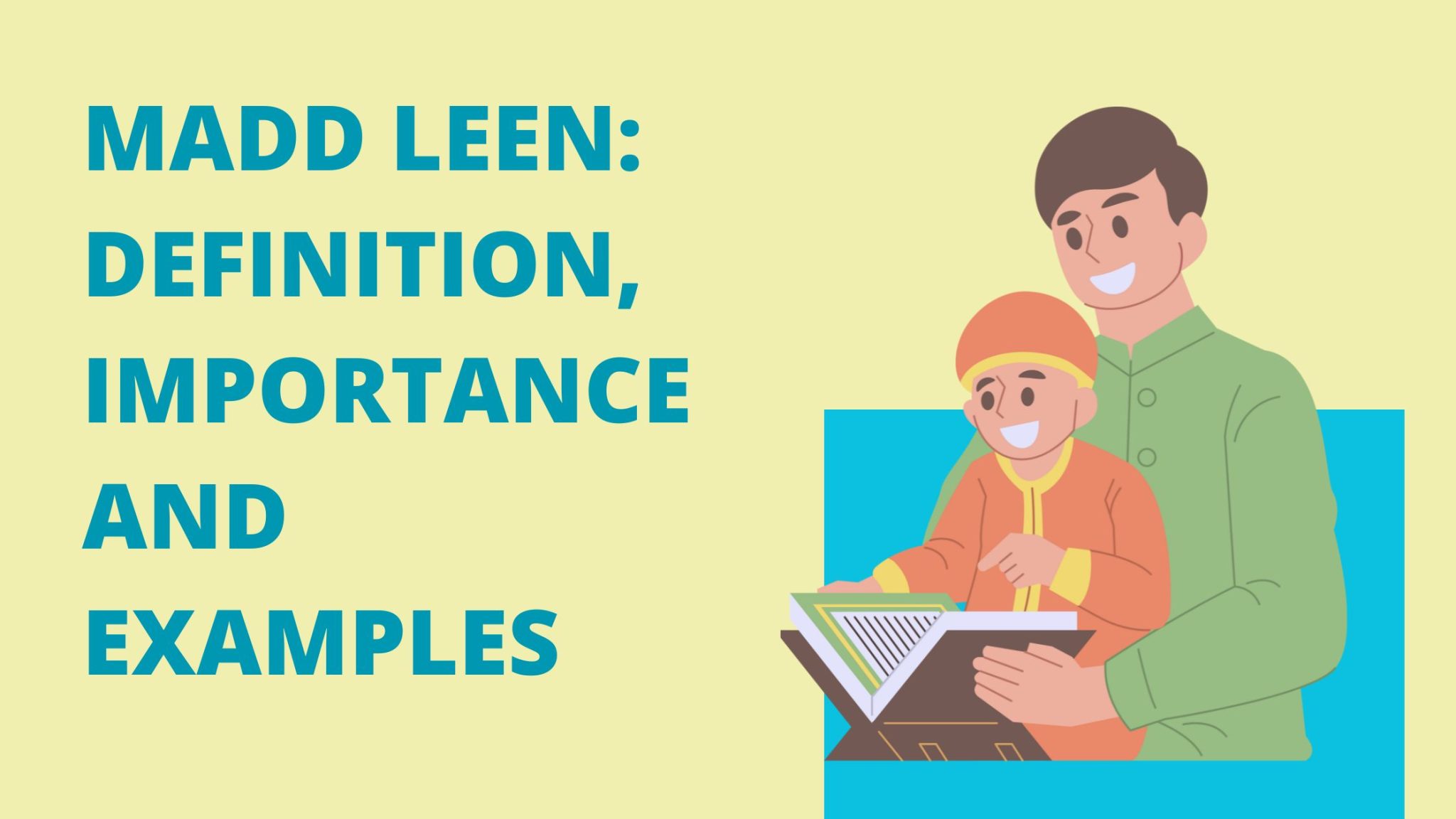 Madd Leen: Definition, Importance, Examples, and Conditions - Bayan Al ... Madd Leen: Definition, Importance, Examples, and Conditions - Bayan Al ...