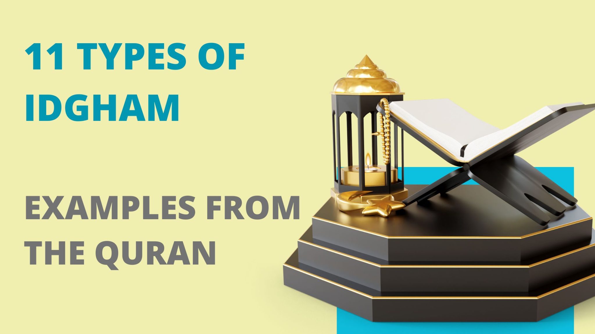 11 Types of Idgham with Examples from the Quran - Bayan Al Quran Academy