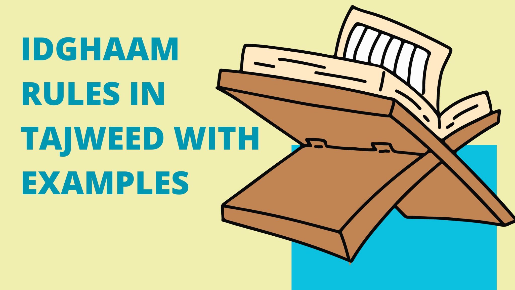 Idghaam Rules in Tajweed: Definition And Letters With Examples - Bayan ...