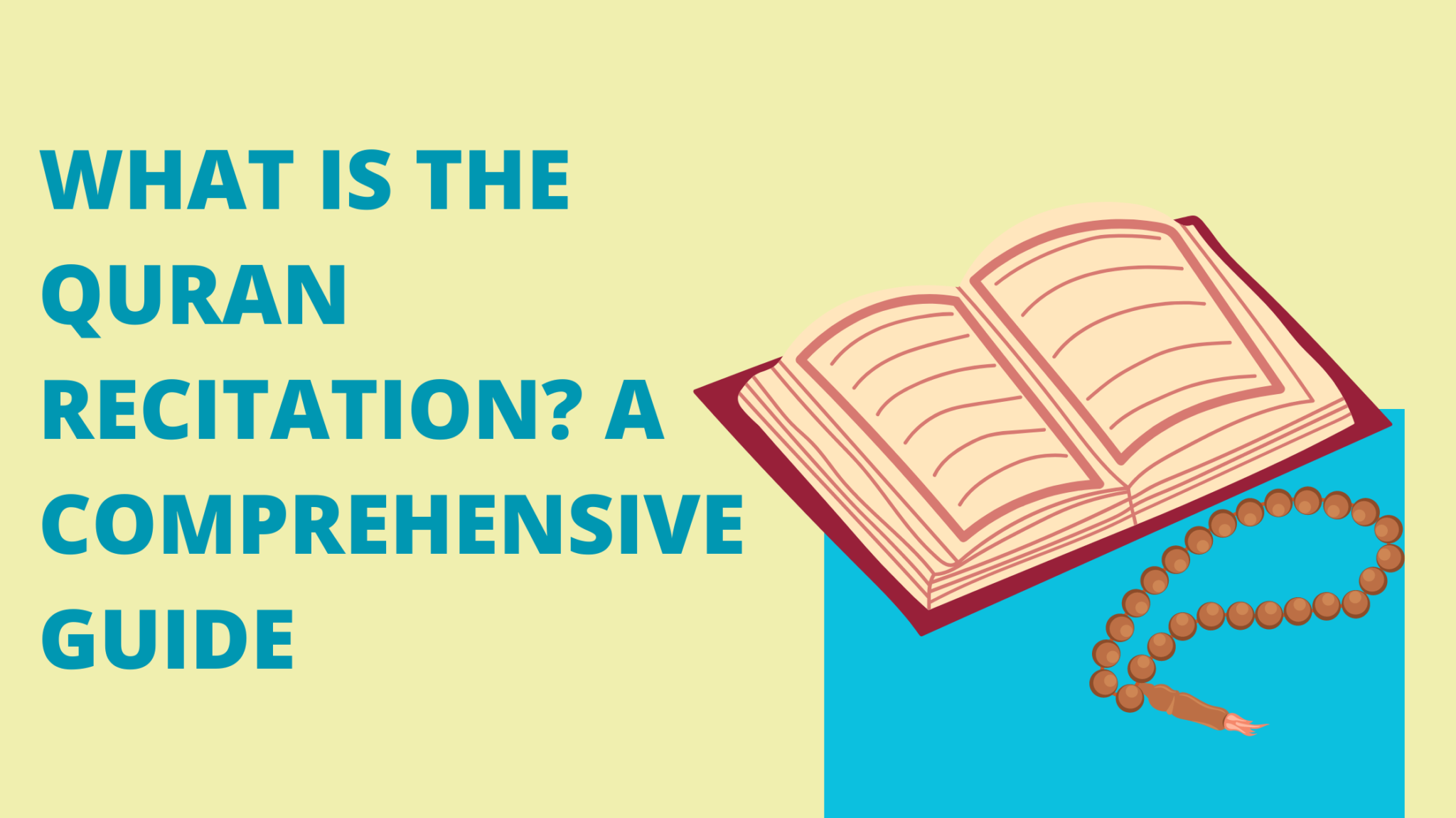What Is the Quran Recitation? A Comprehensive Guide - Bayan Al Quran ...