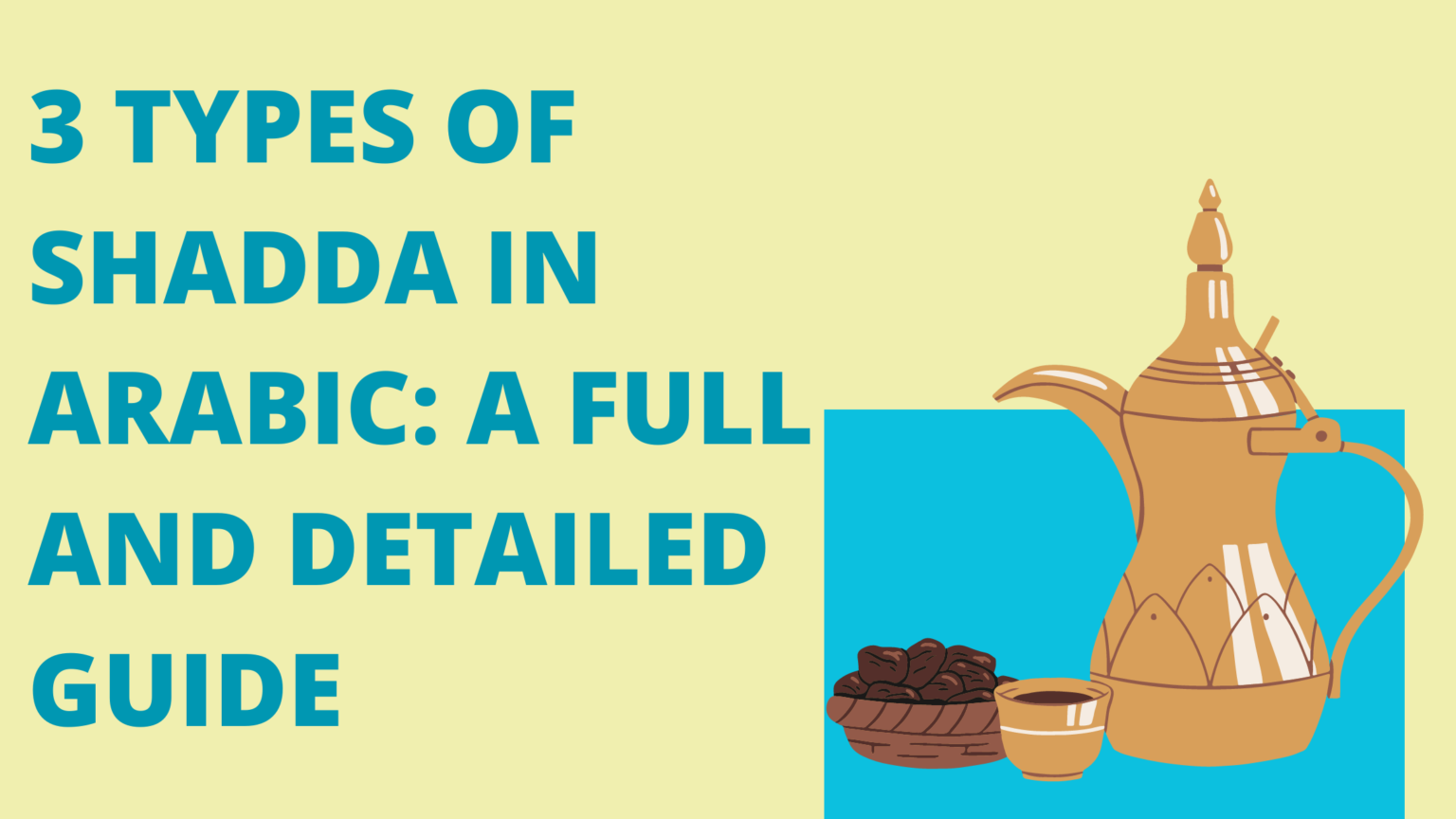 Shadda in Arabic And Its 3 Types With Examples - Bayan Al Quran Academy